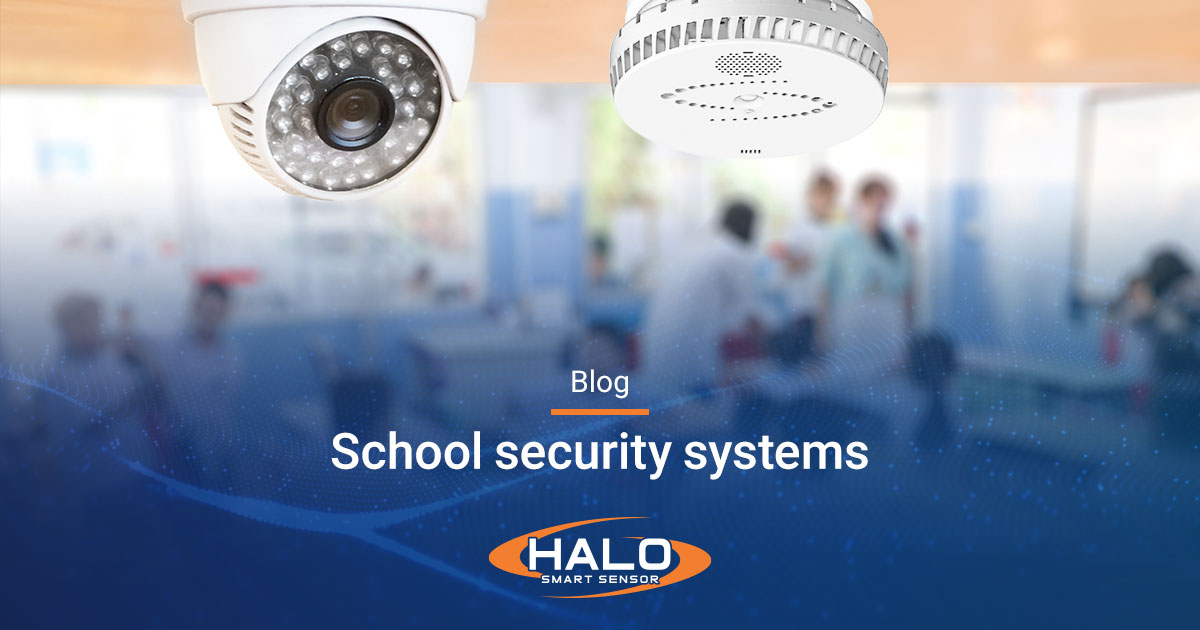 School Security Systems: Everything You Need to Know